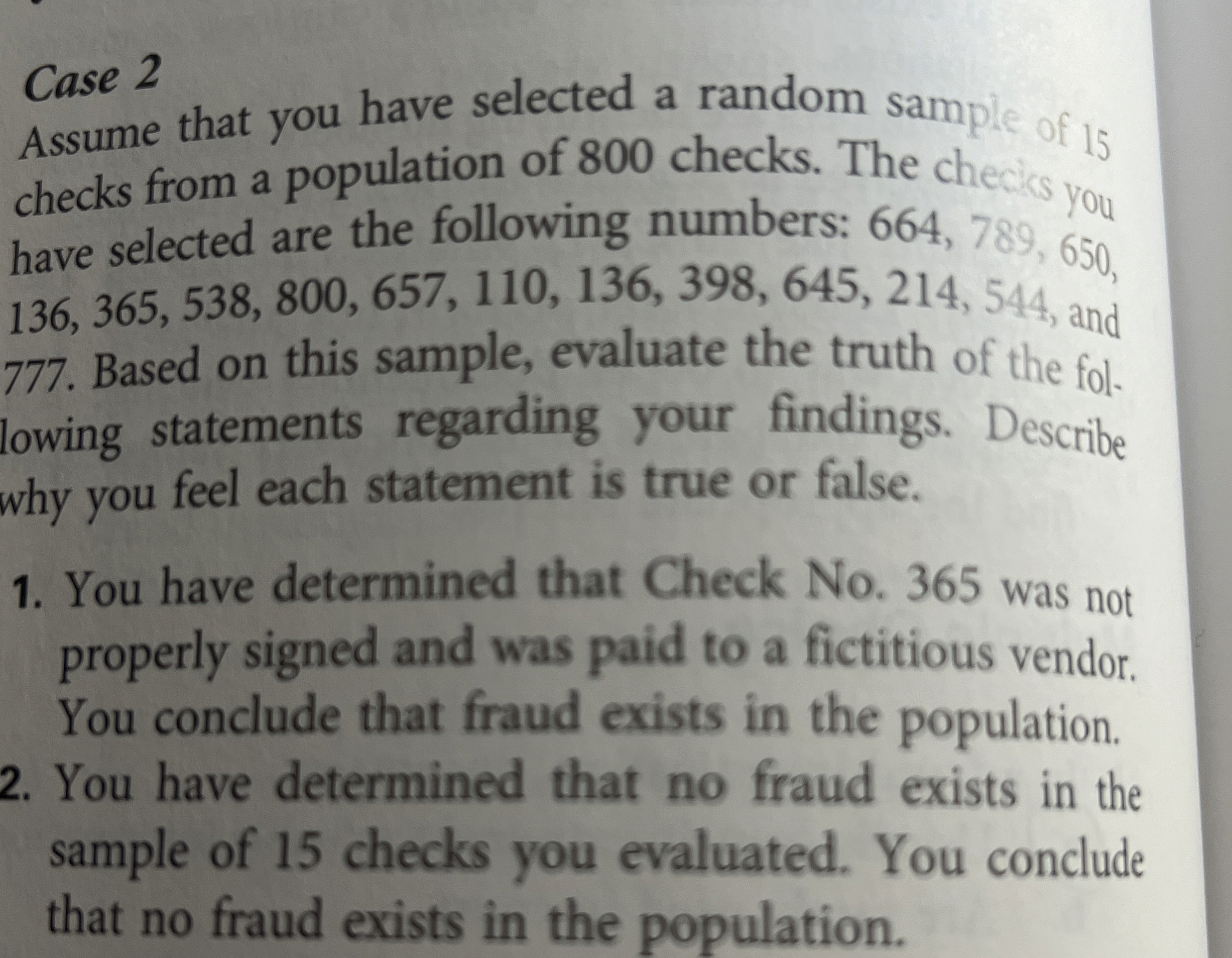 (Get Answer) - Case 2 Assume that you have selected a random sample of ...