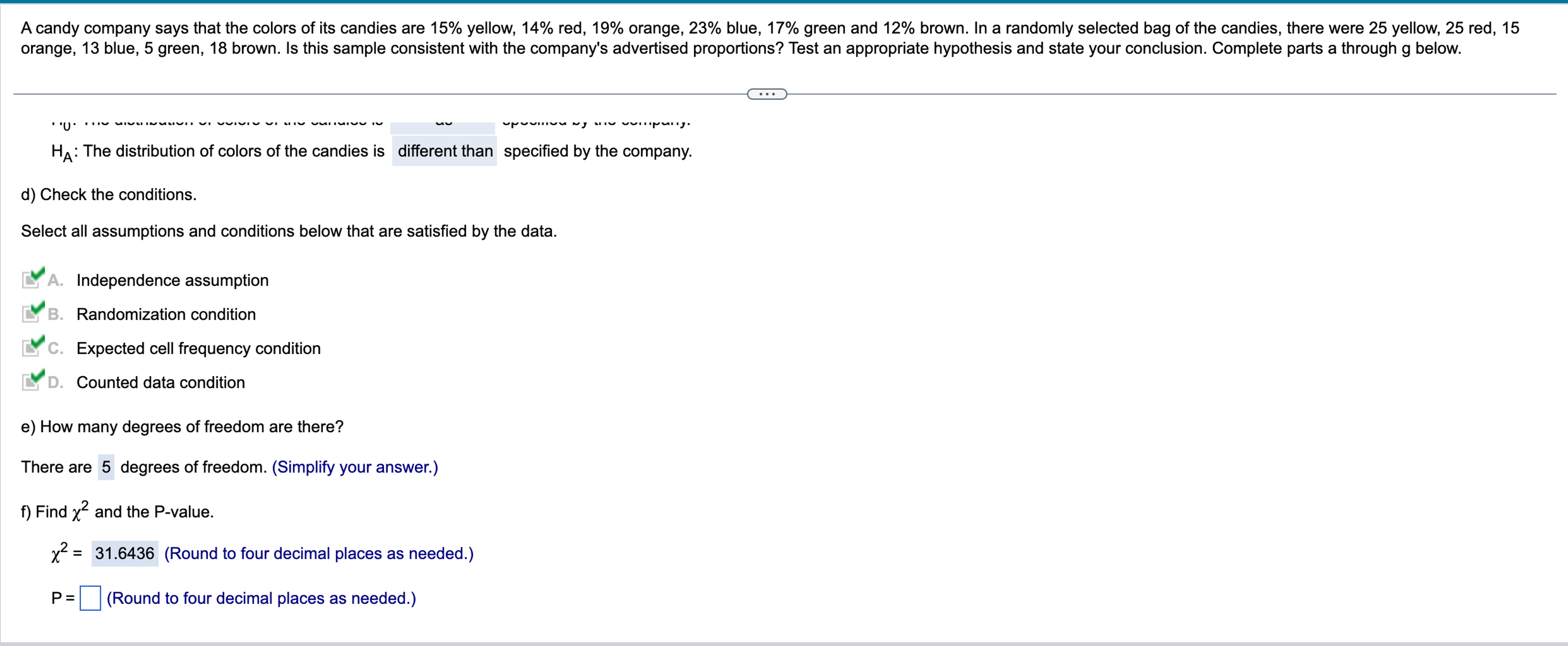 (Solved) - A candy company says that the colors of its candies are 15% ...