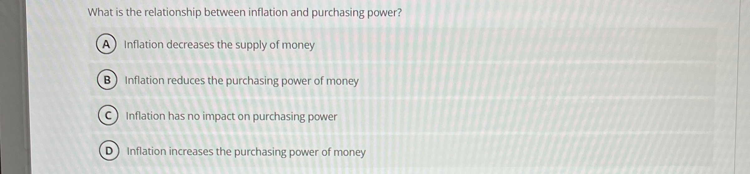 (Solved) - What is the relationship between inflation and purchasing ...