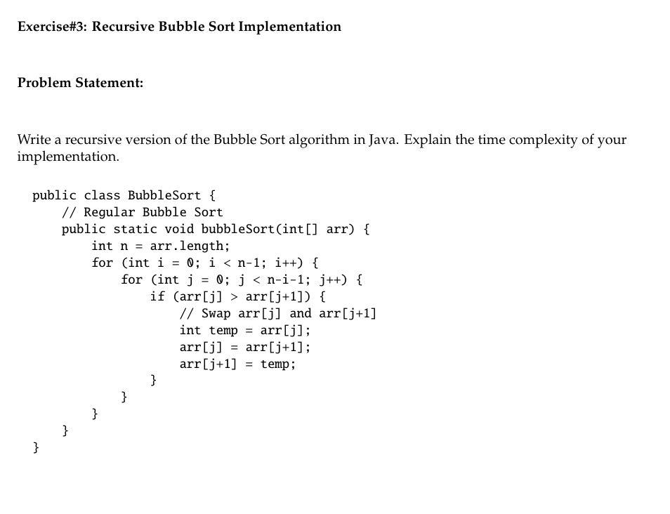 Get Answer Exercise 3 Recursive Bubble Sort Implementation