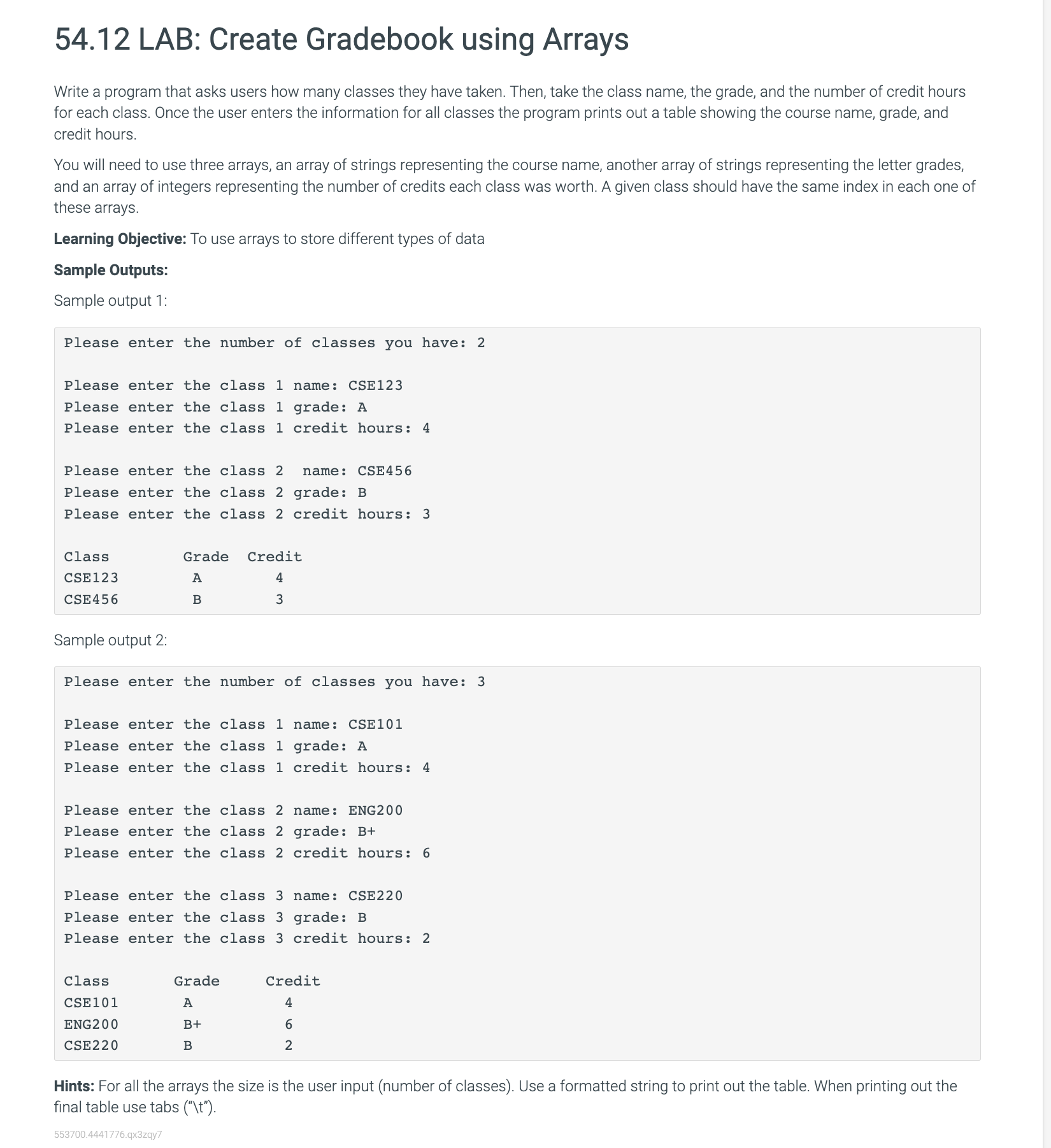 (Solved) - 54.12 LAB: Create Gradebook using Arrays Write a program that asks... (1 Answer ...