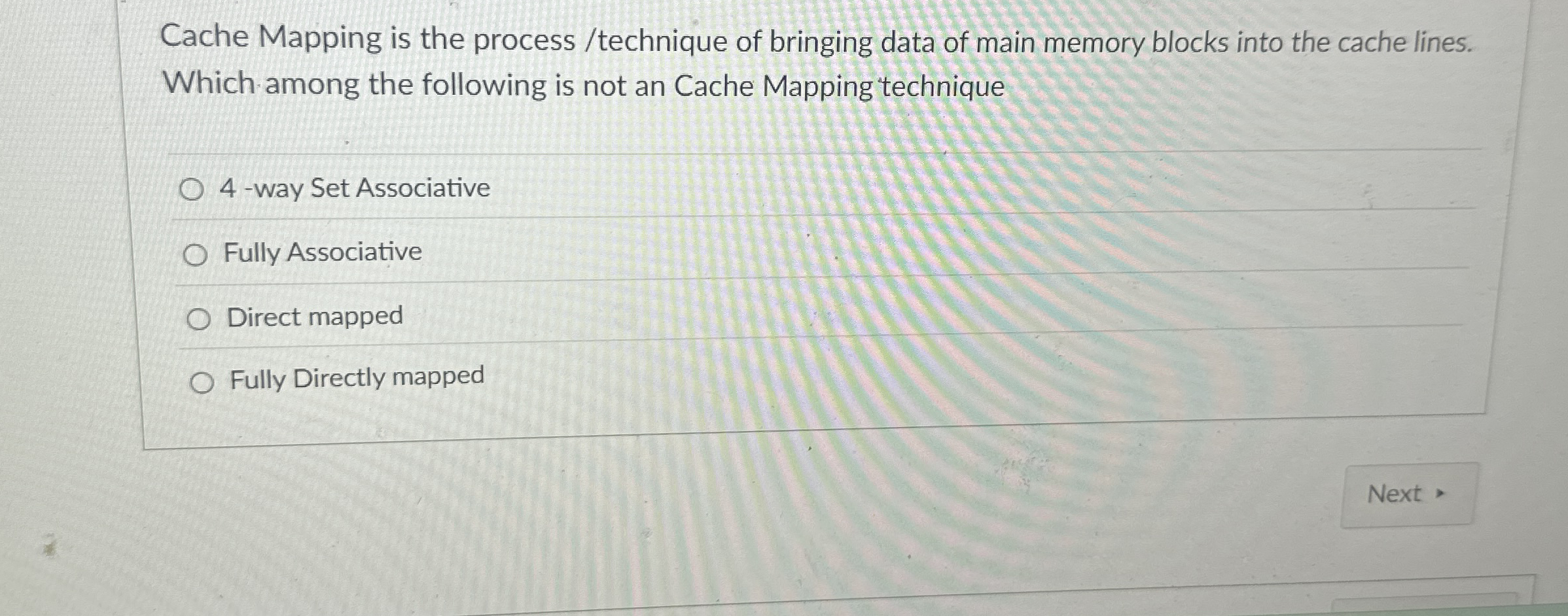 (Solved) - Cache Mapping is the process / technique of bringing data of ...