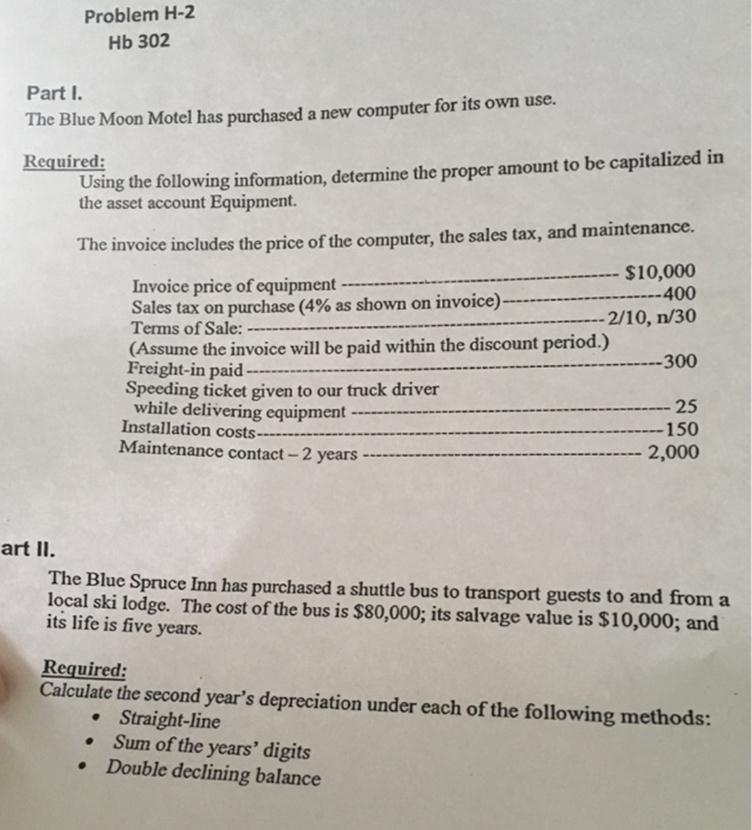(Solved) - The Blue Moon Motel has purchased a new computer for its own ...