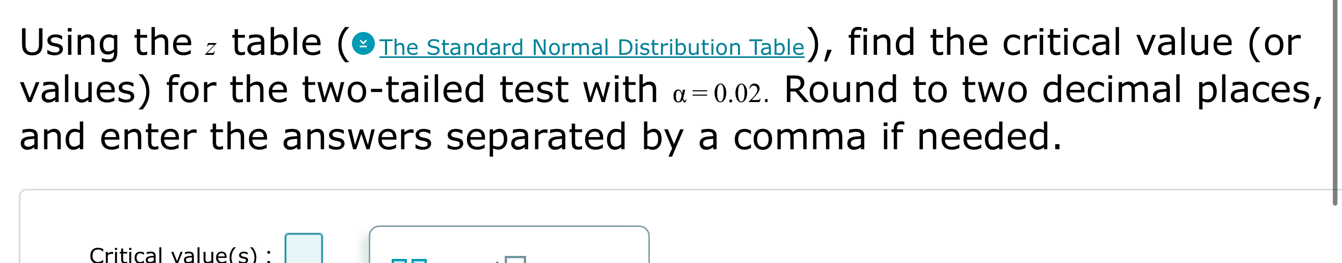 (Solved) - Using the z table (The standard Normal Distribution Table ...