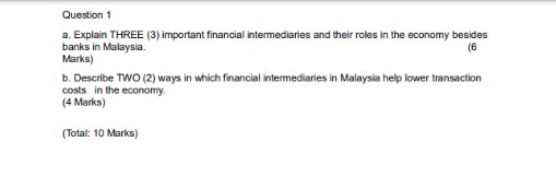 (Get Answer) - Question 1a. Explain THREE (3) important financial ...
