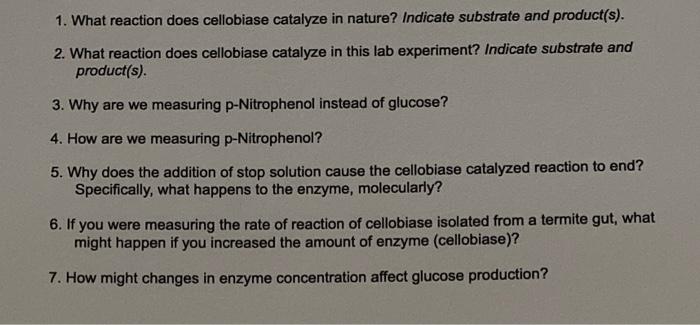 (Solved) - . What Reaction Does Cellobiase Catalyze In Nature? Indicate ...