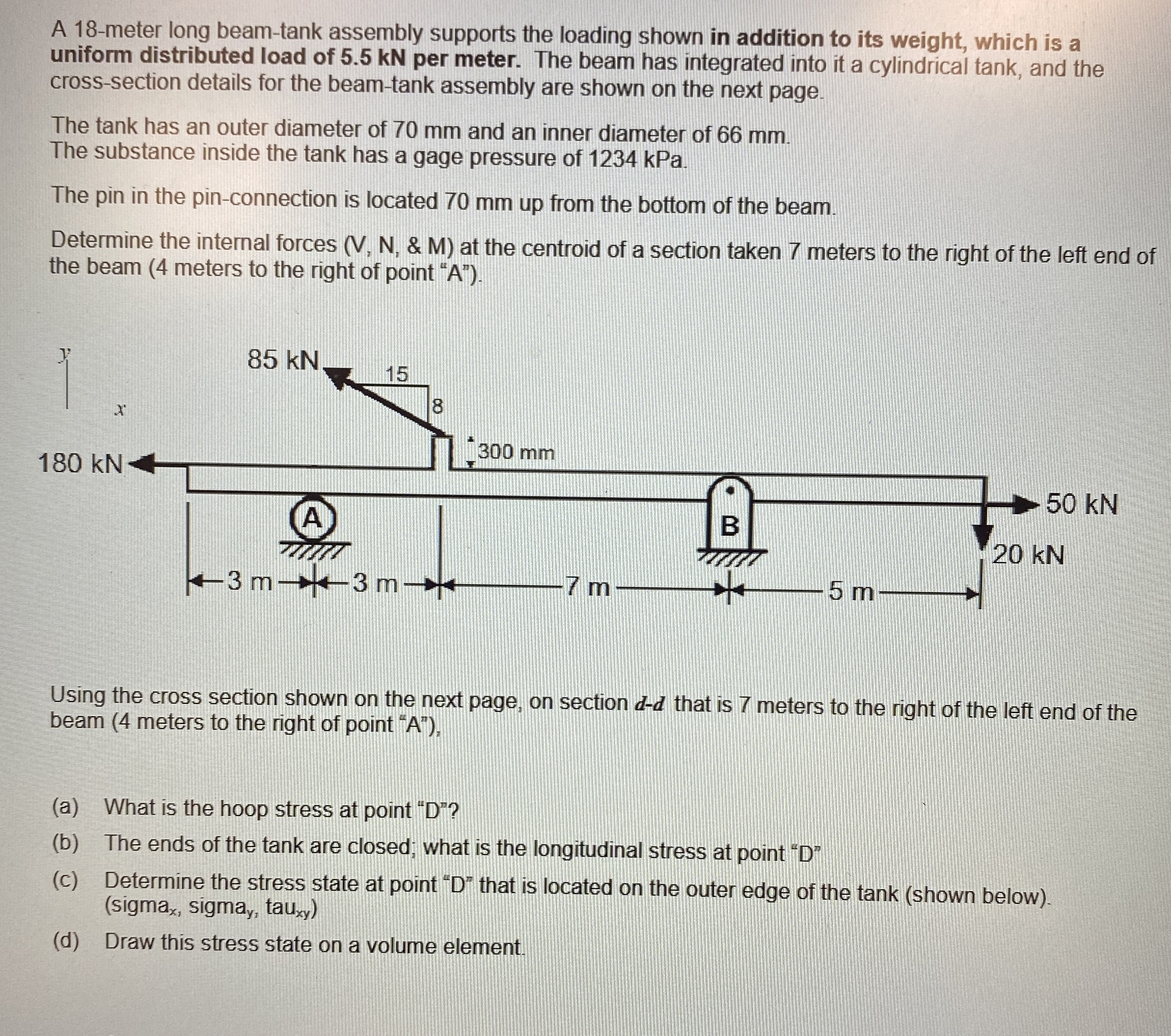 (Get Answer) - A 18-meter long beam-tank assembly supports the loading ...