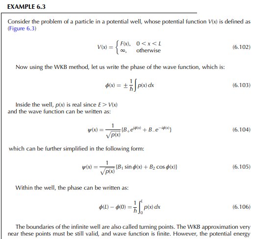 (Solved) - For the potential well (Example 6.3), show that the ...
