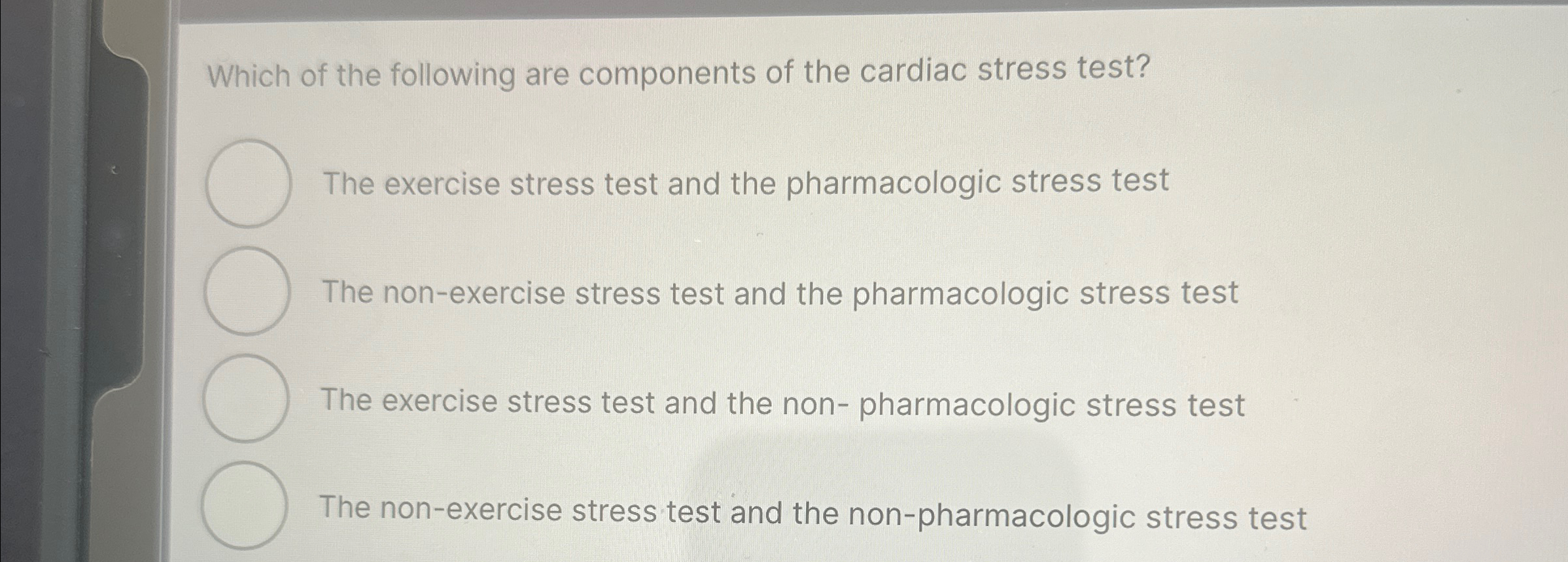 (Solved) - Which of the following are components of the cardiac stress ...