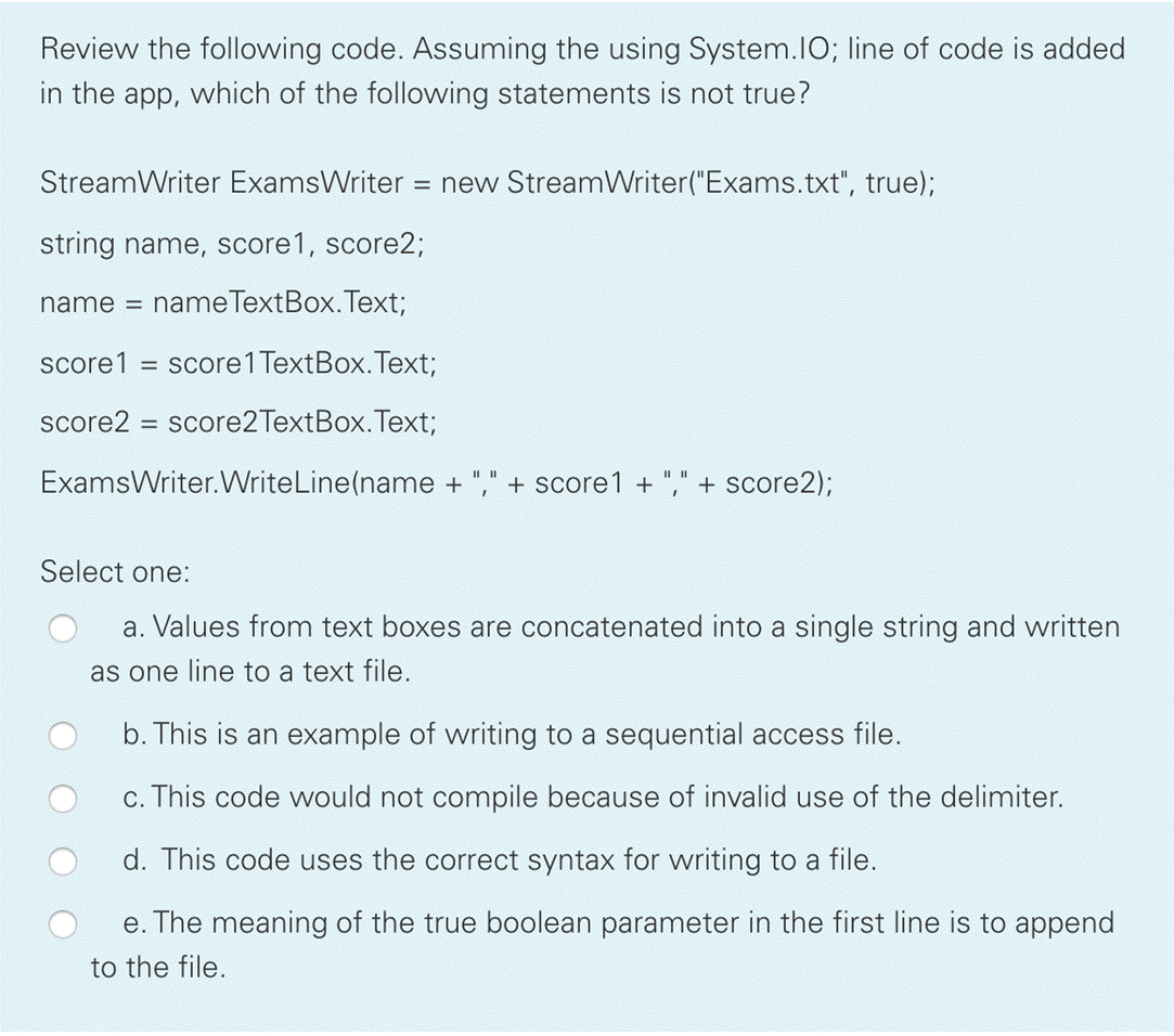 (Solved) - Review The Following Code. Assuming The Using System.IO ...