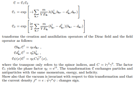 (Solved) - Show that the operator of the charge conjugation ...