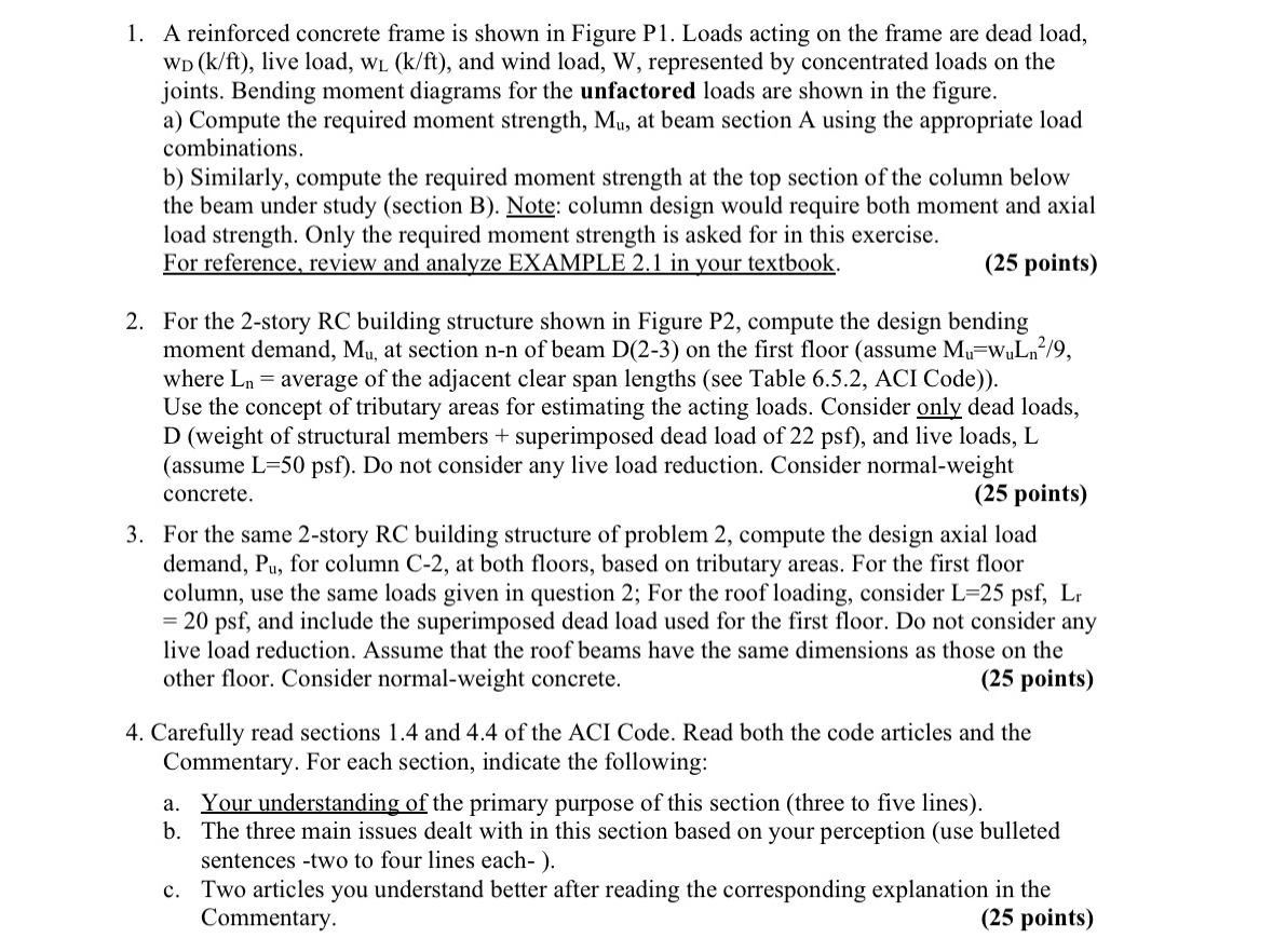 (Solved) - A reinforced concrete frame is shown in Figure P1. Loads acting on... (1 Answer ...