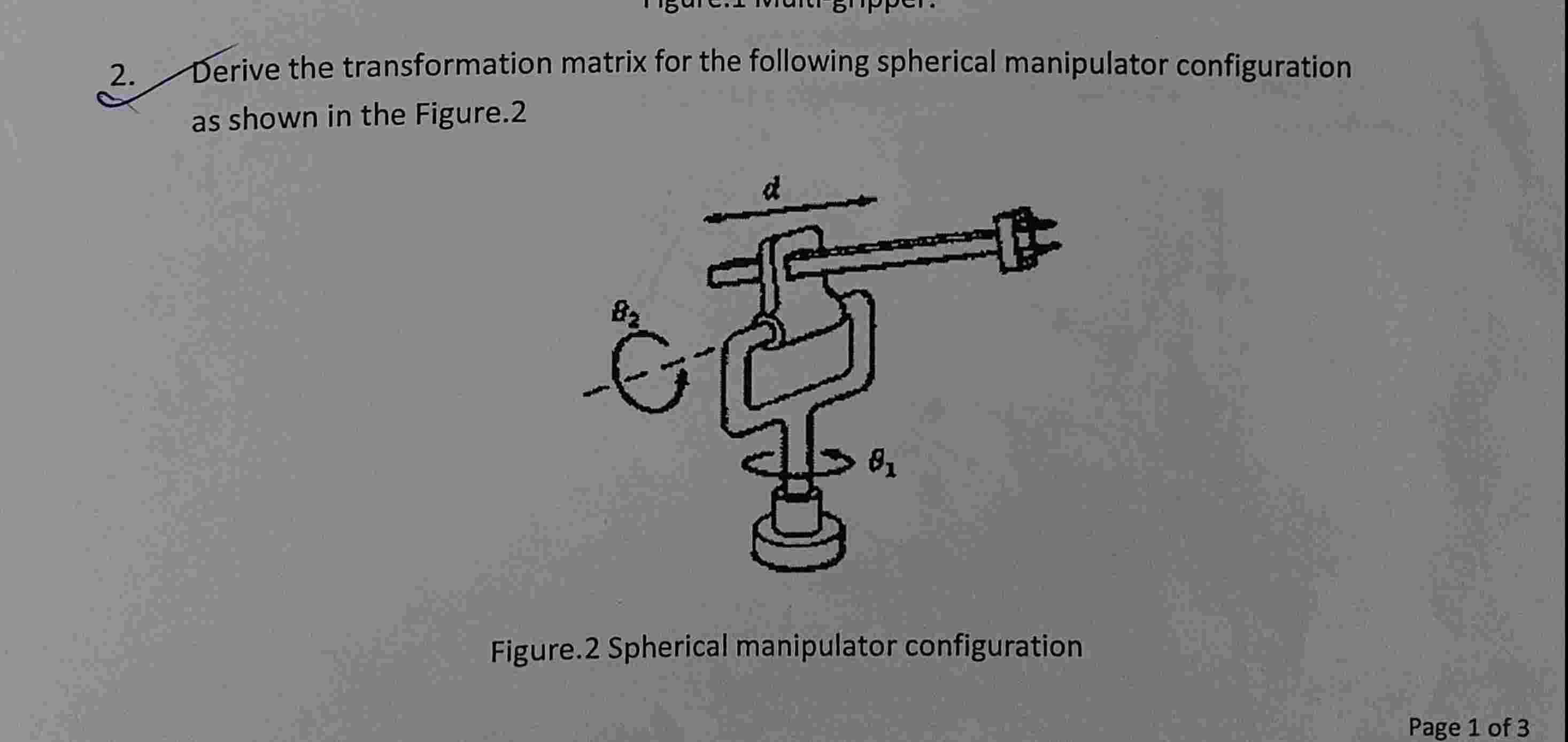 (Get Answer) - 2. Derive the transformation matrix for the following ...