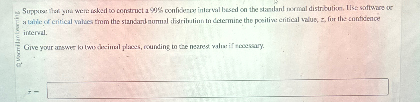 (Solved) - A table of critical values from the standard normal ...