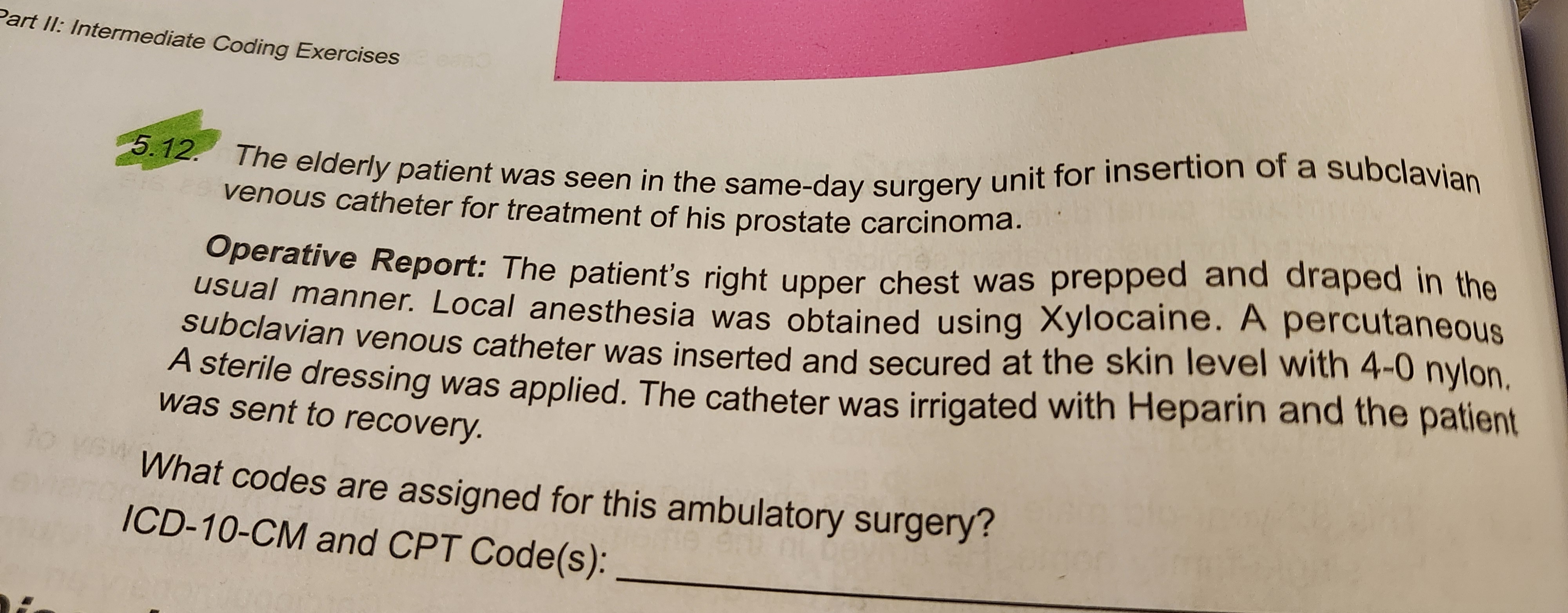 (Solved) - 5.12. The elderly patient was seen in the same-day surgery ...