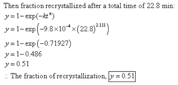 (Solved) - The fraction recrystallized–time data for the ...