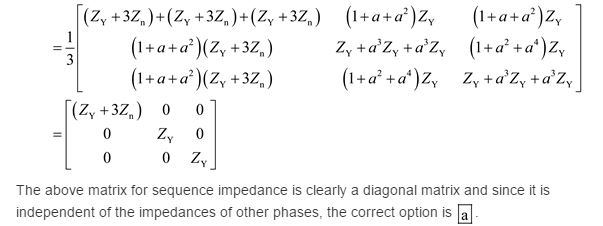 (Solved) - The sequence impedance matrix Z s for a balanced-Y load is a ...