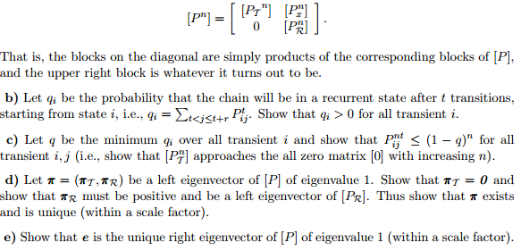 (Solved) - Let [P] be the transition matrix for an aperiodic Markov ...