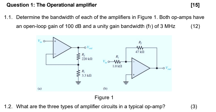 (Solved) - Question 1: The Operational amplifier 1.1. Determine the ...