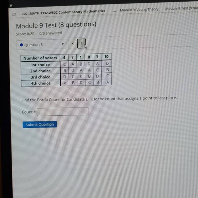 (Solved) - Module 9: Voting Theory Module 9 Test (8 Que 2051.MATH.1332 ...