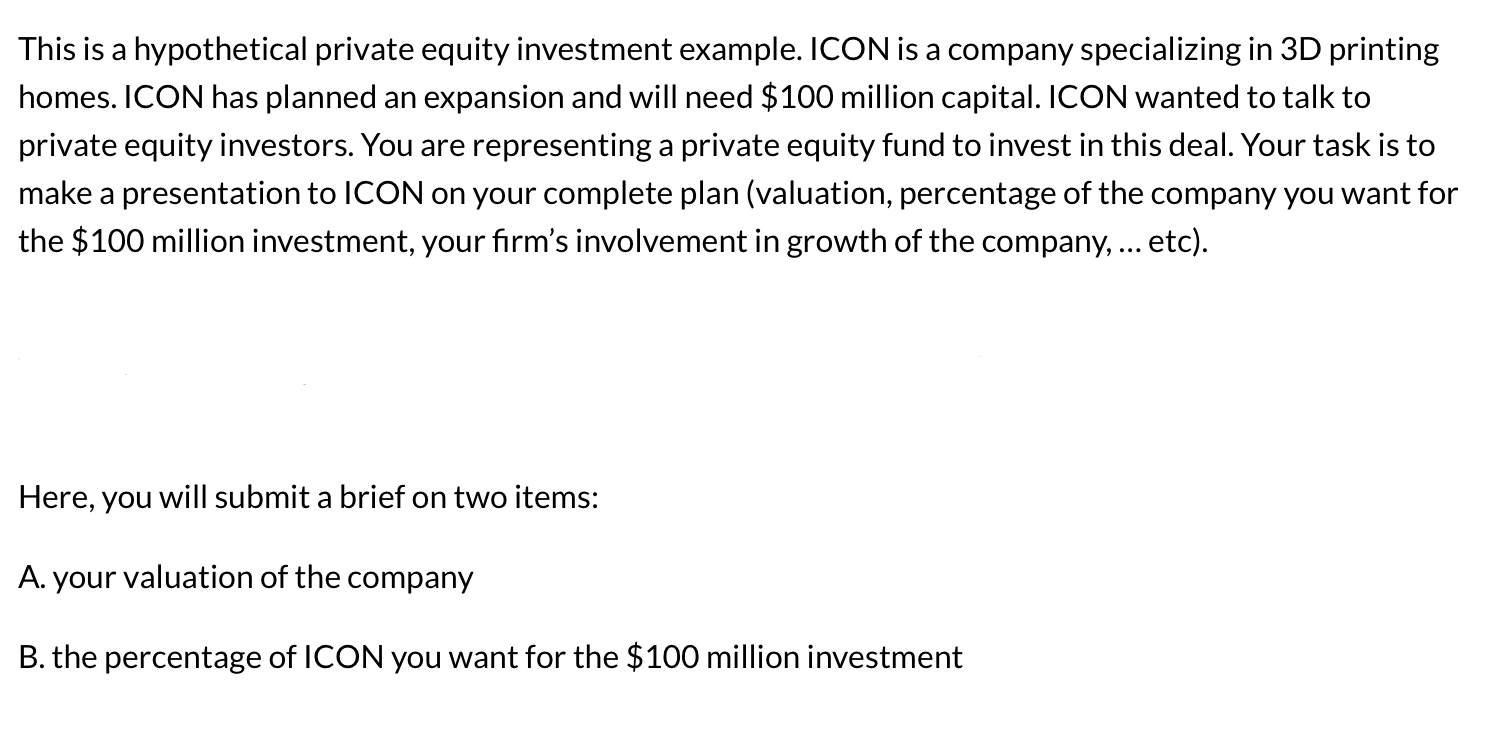 (Solved) - This is a hypothetical private equity investment example ...