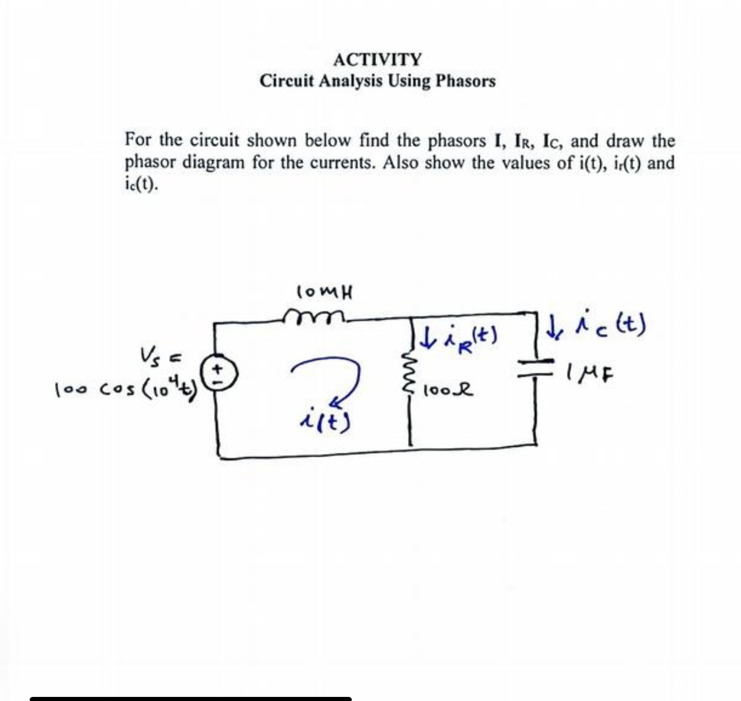 (Get Answer) - ACTIVITY Circuit Analysis Using Phasors For the circuit ...