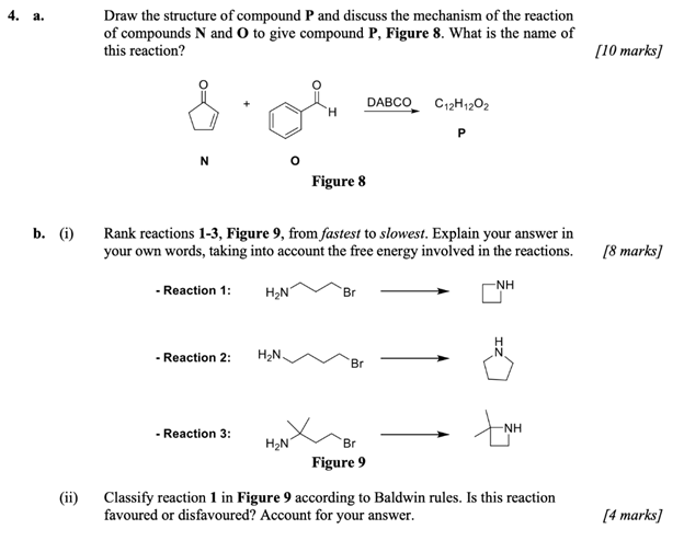 (Solved) - 4. a. Draw the structure of compound P and discuss the ...