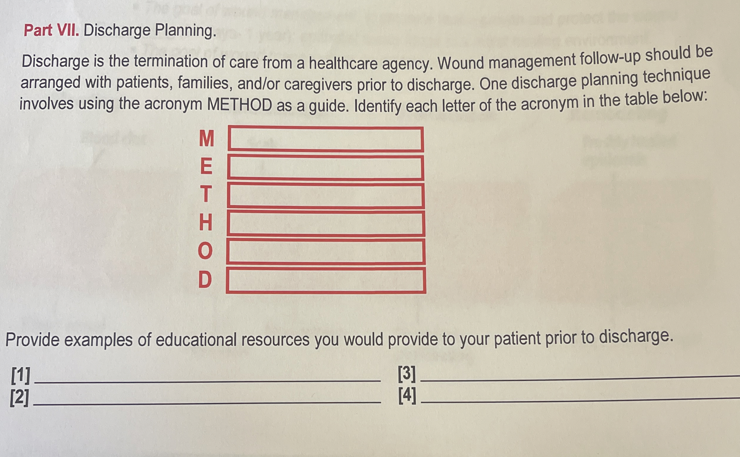 (Get Answer) - Part VII. Discharge Planning. Discharge is the ...