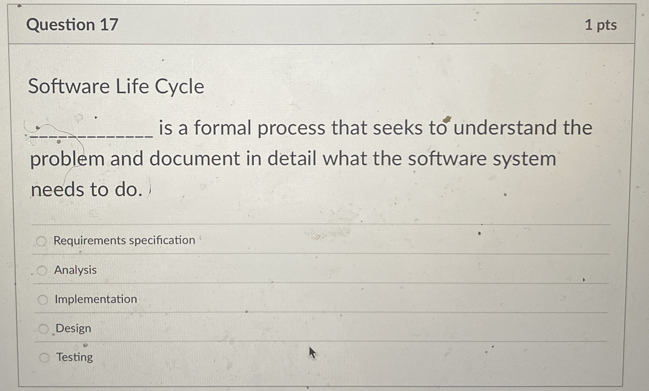 (Get Answer) - Question 171 Software Life Cycle is a formal process that seeks to...| Transtutors