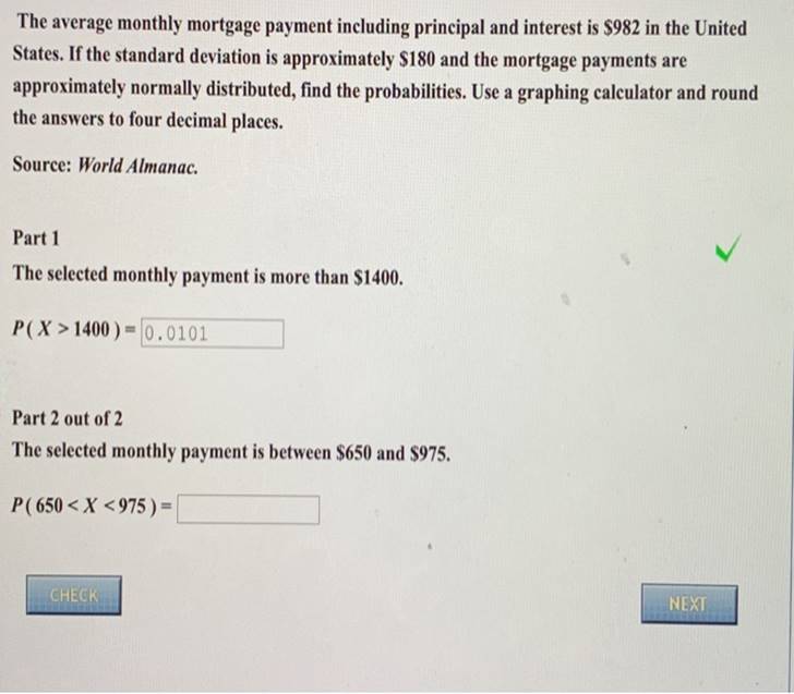 Get Answer The Average Monthly Mortgage Payment Including Principal