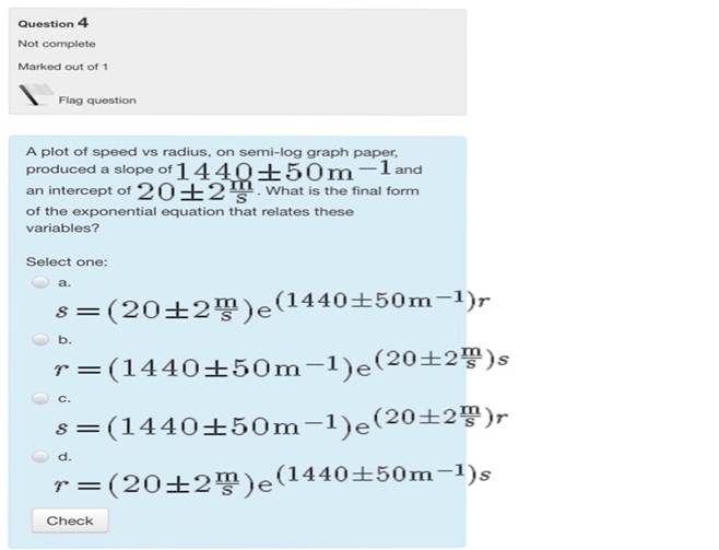 (Get Answer) - A plot of speed vs radius, on semi-log graph paper ...