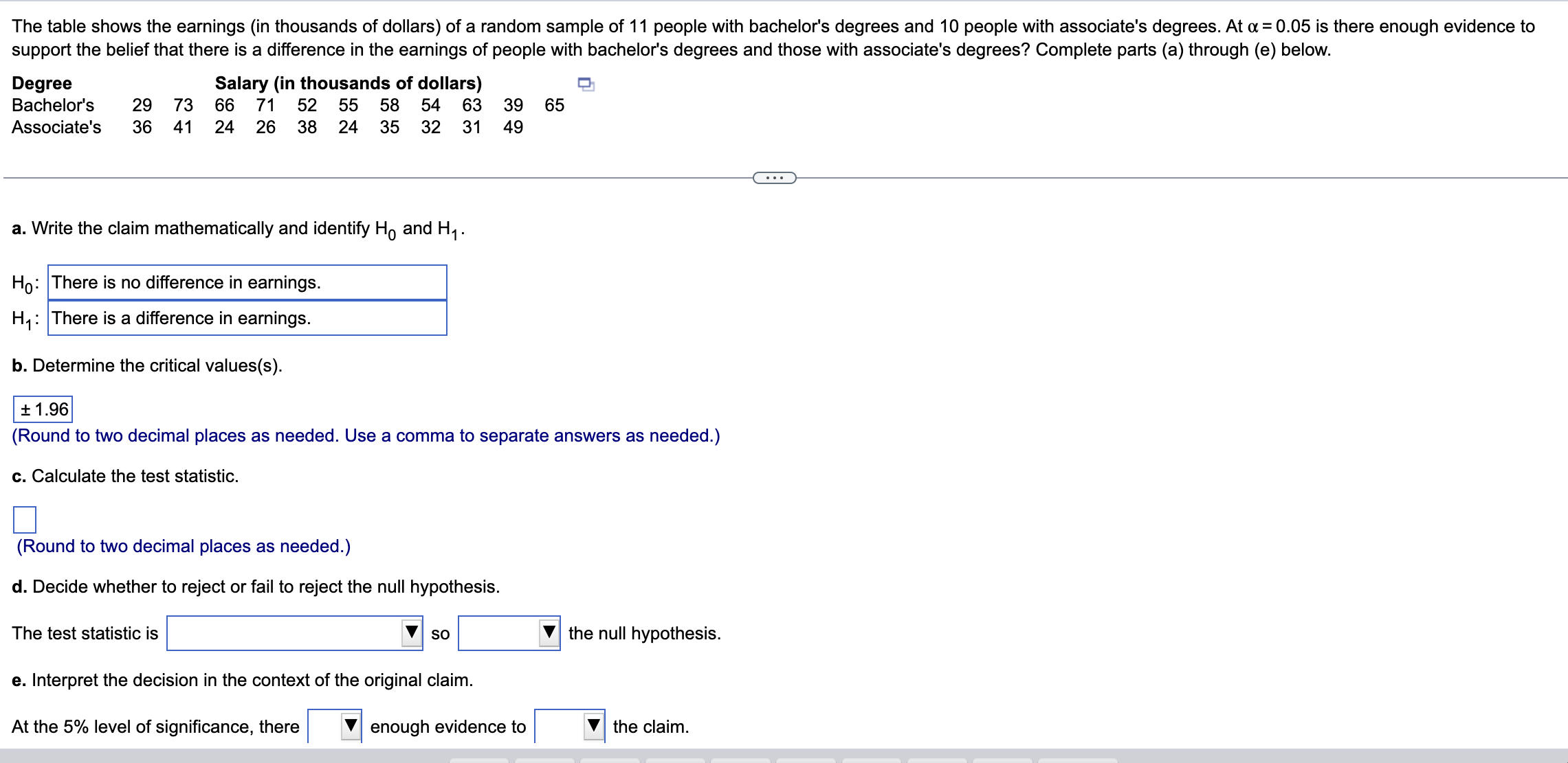 (Solved) - The table shows the earnings (in thousands of dollars) of a ...