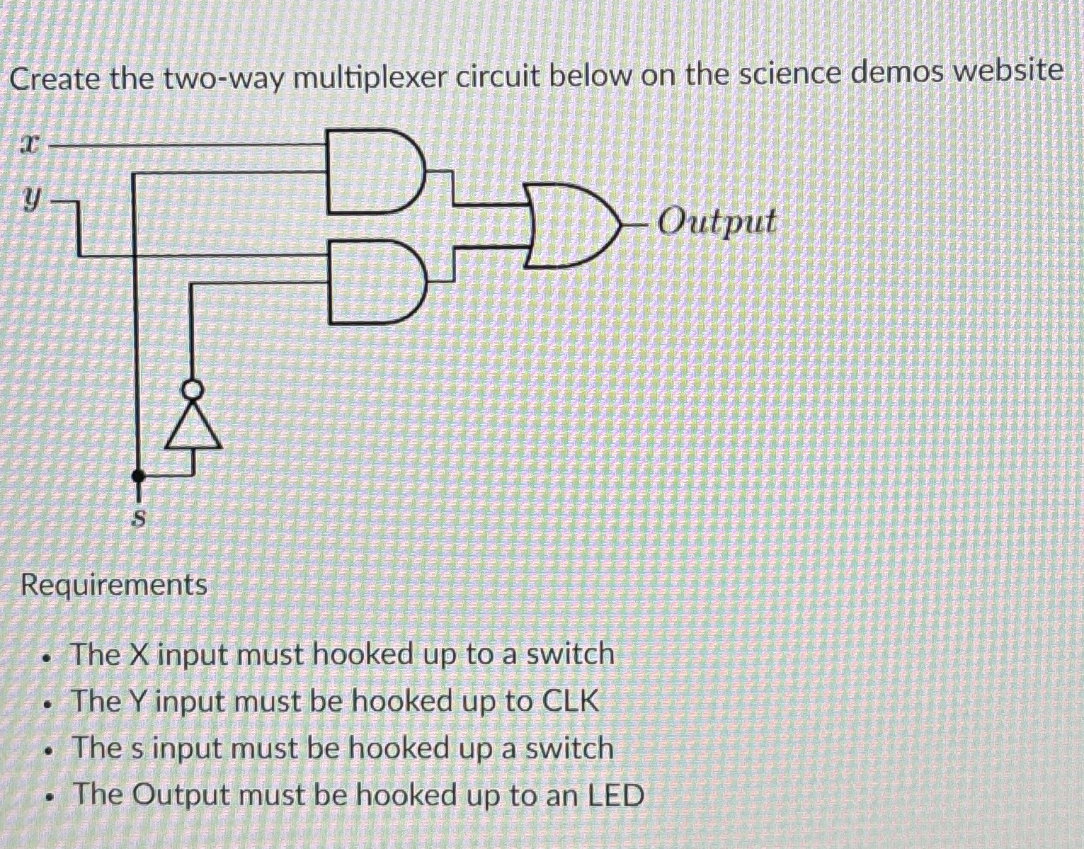 (Solved) - Create the two-way multiplexer circuit below on the science ...
