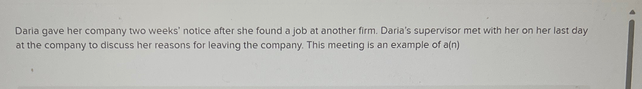 (Solved) - Daria gave her company two weeks' notice after she found a ...