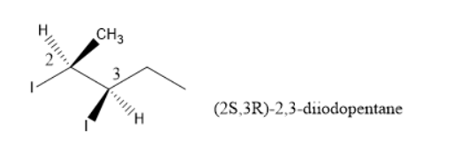 (Solved) - Draw the correct structure for (2S,3R)-2,3-diiodopentane ...