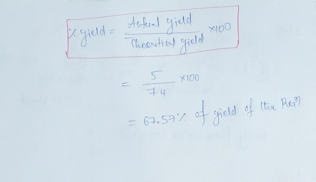 (Solved) - Yield Calculations If you used 5 mL of aniline and you got 5 ...