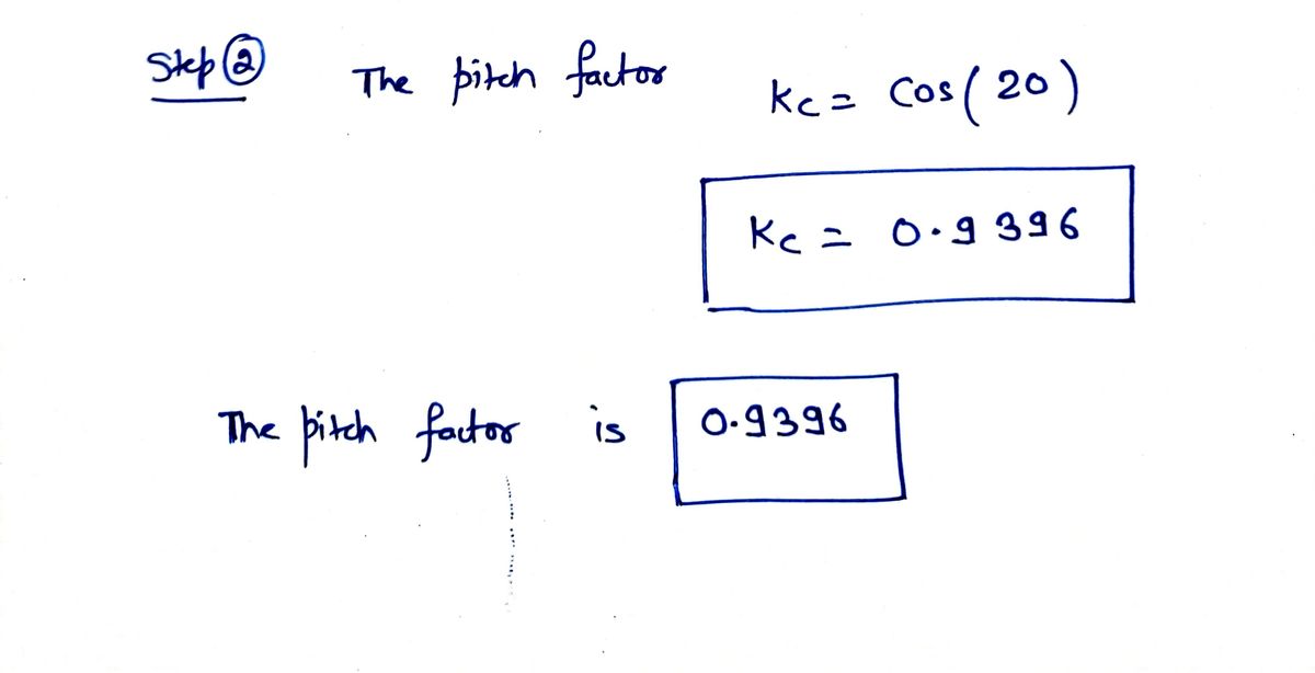 (Solved) - Calculate the pitch factor for an alternator winding with 36 ...
