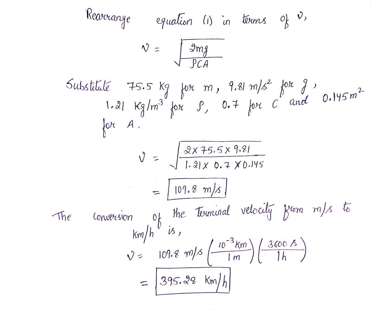 (Solved) - The terminal velocity of a person falling in air depends ...
